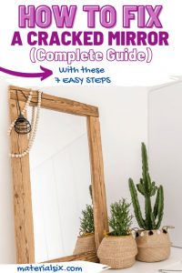 How to Fix a Cracked Mirror (DIY Step-by-step Guide)